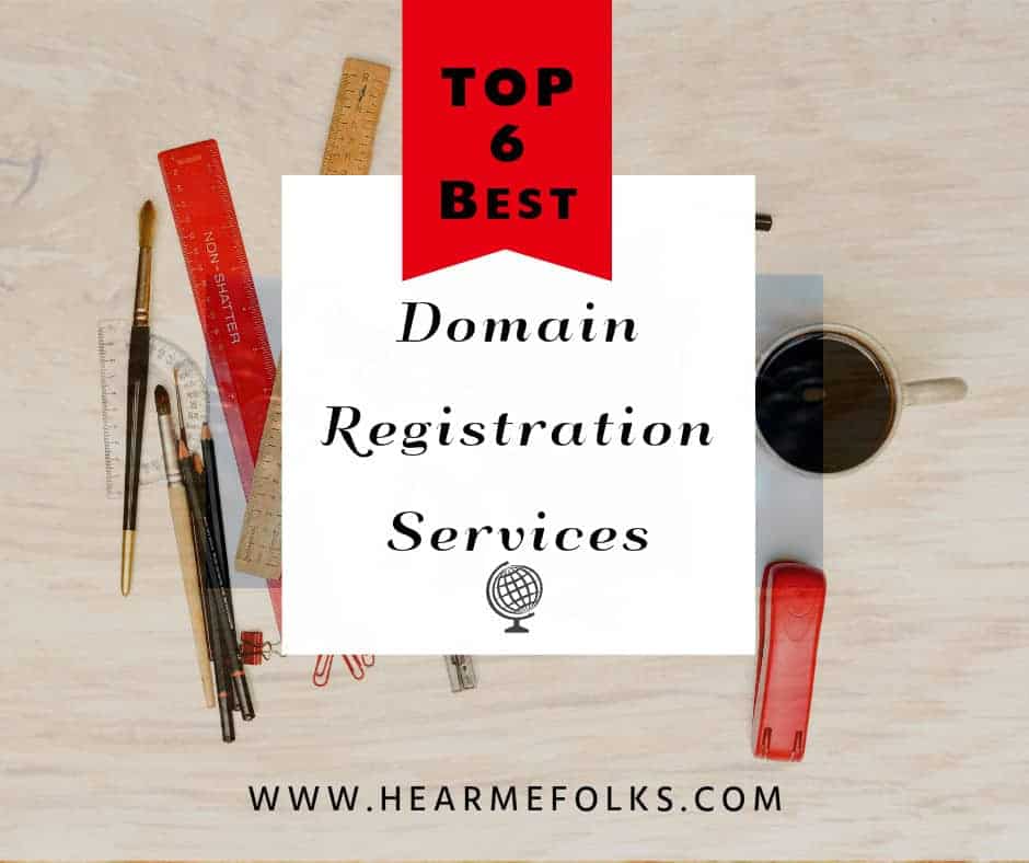 Top 6 Domain Name Registrar Services | HearMeFolks